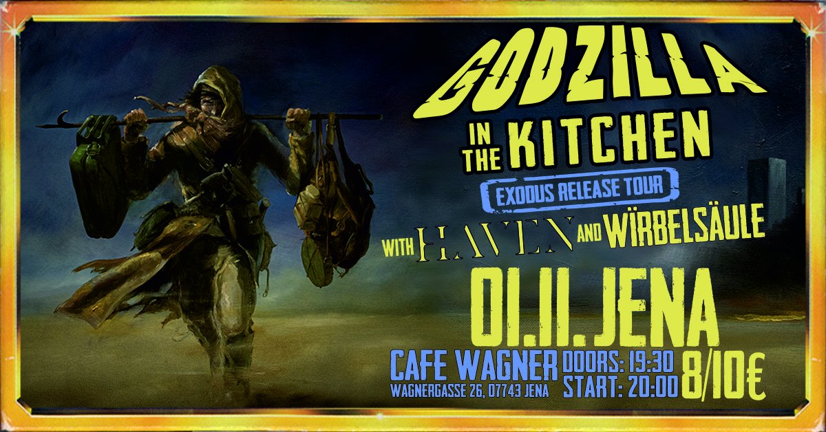 Godzilla in the Kitchen - Album Release Show | Support: Haven ...